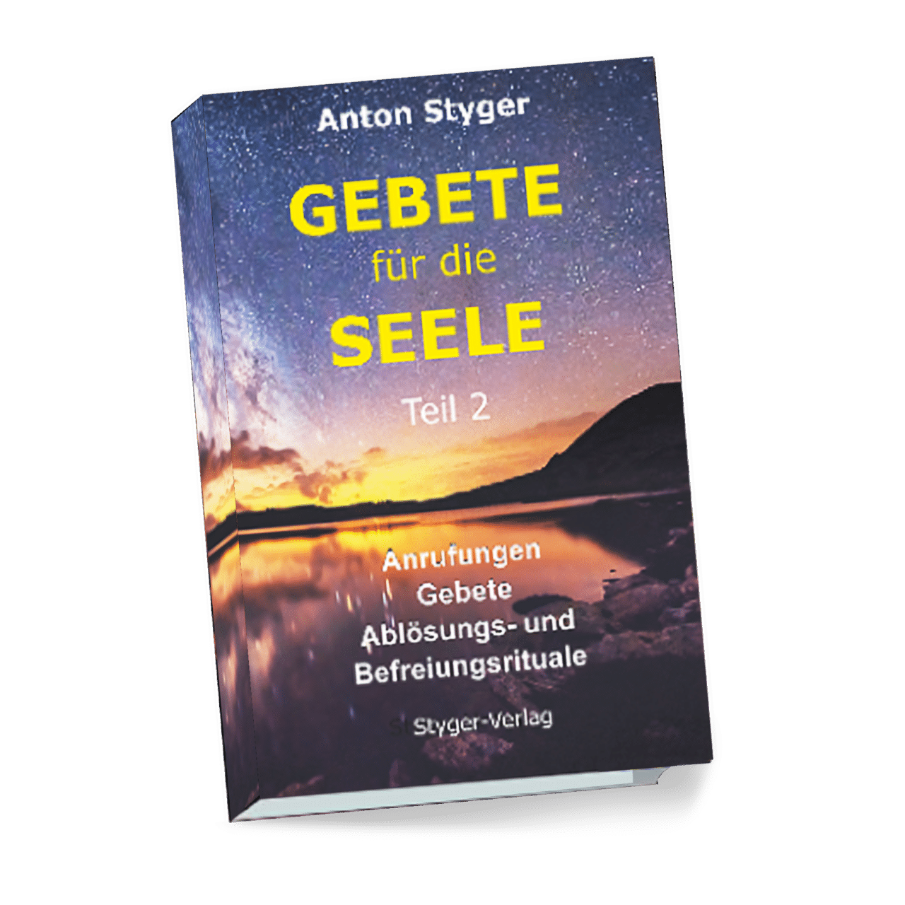 Gebete für die Seele (Teil 2) | Styger Verlag